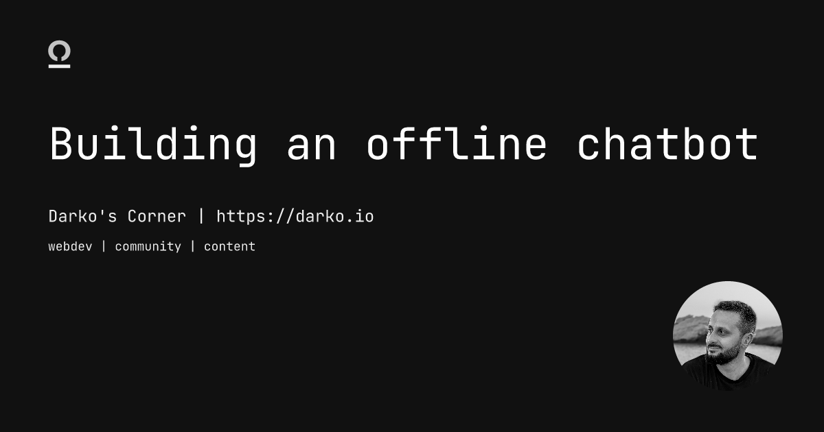 Building an offline chatbot