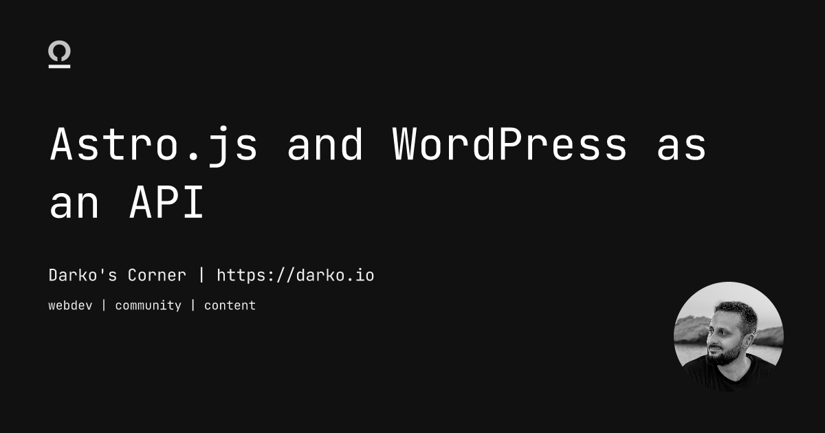 Astro.js and WordPress as an API